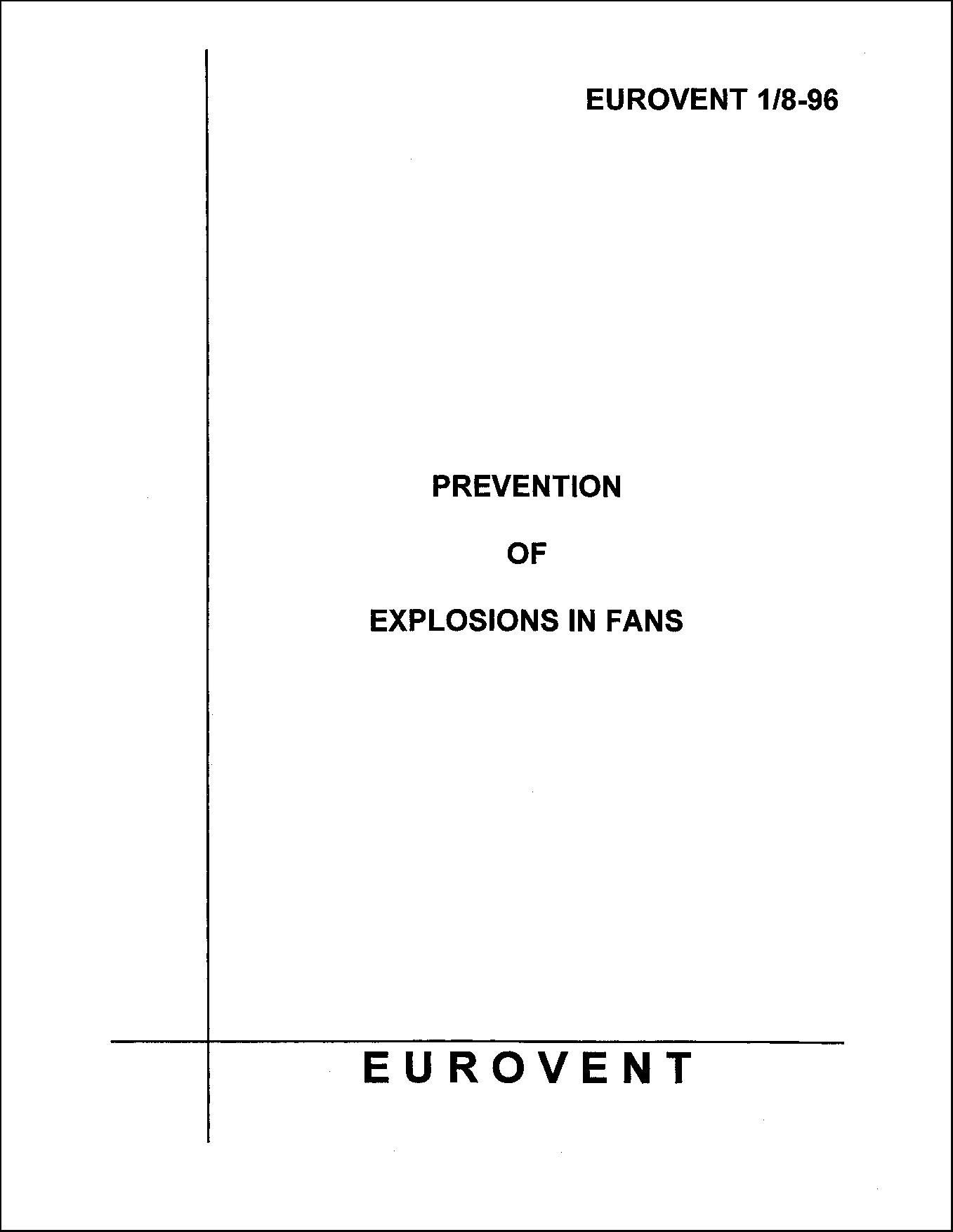 Eurovent 1/8: Prevention of explosions in fans - Eurovent Middle East